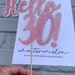 Hello 30 Glitter Cake Topper Any Age Available - Etsy UK