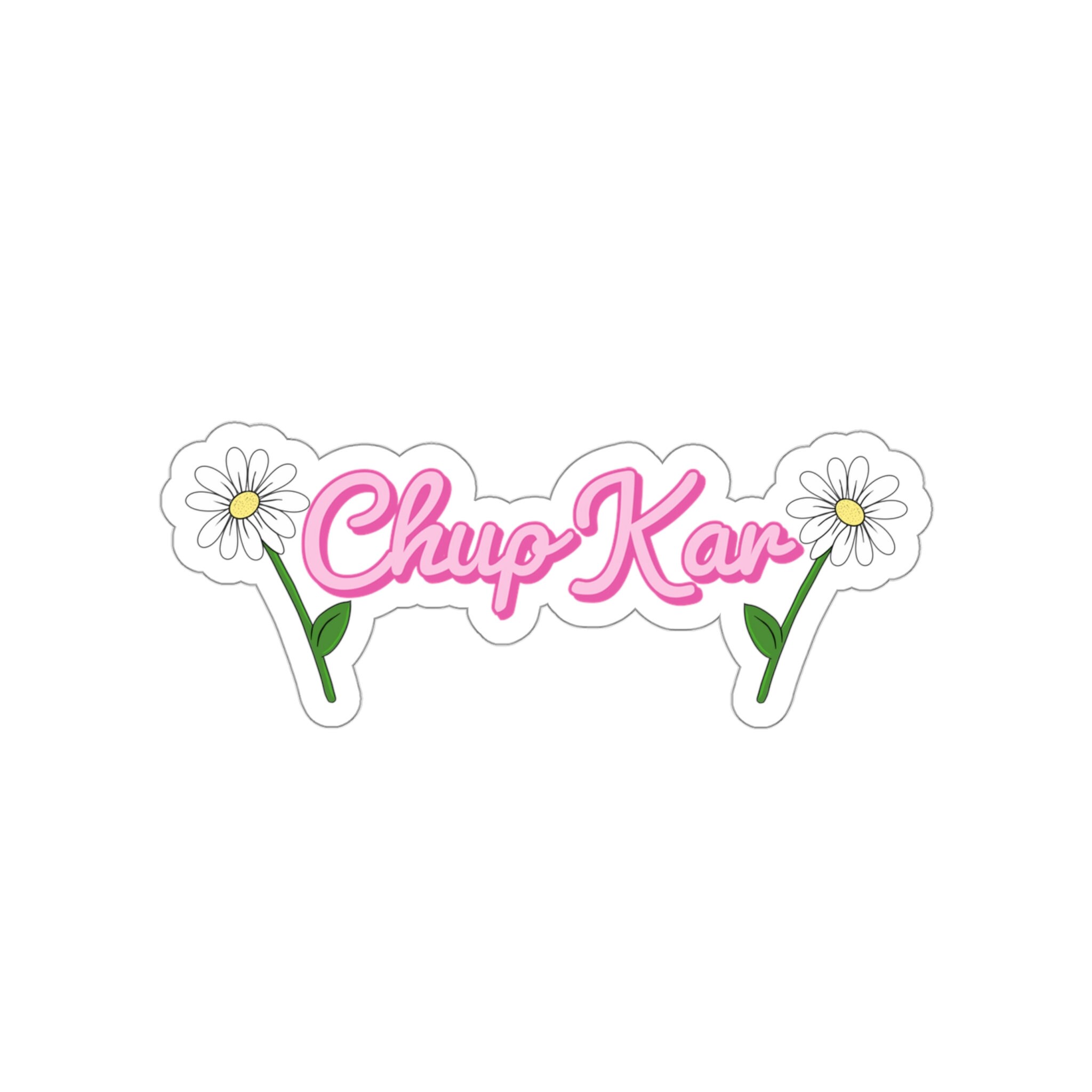 Chup Kar Sticker - Etsy