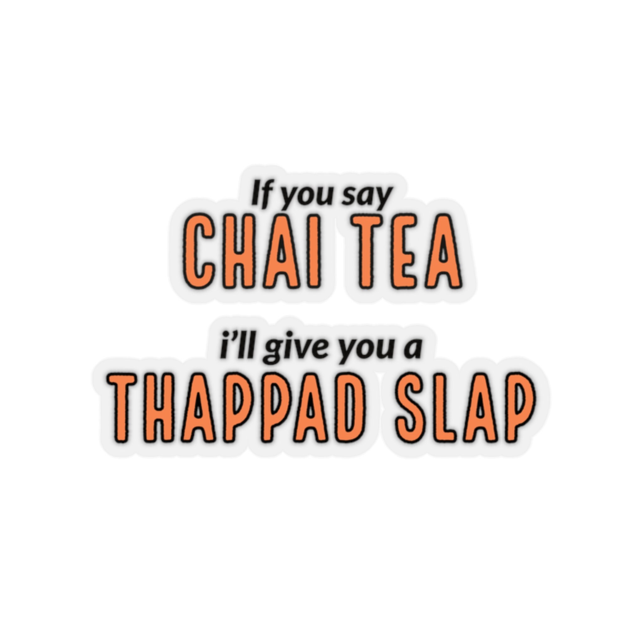 Chai Tea Thappad Slap Sticker Desi Funny Indian - Etsy