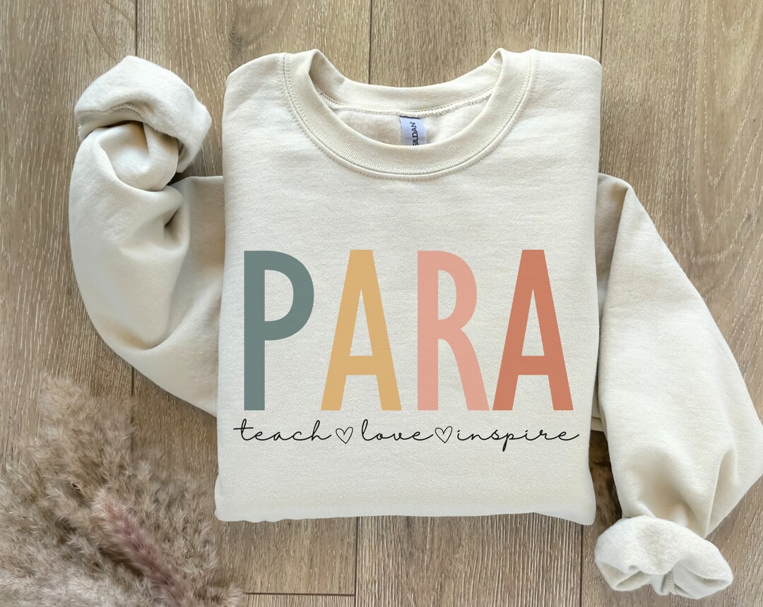 Paraprofessional Shirt Para Gift Para Shirt Teaching Assistant Shirt ...
