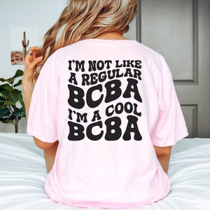 Bcba Shirt Rbt Shirts Behavior Therapist Shirt Bcba Gifts Rbt Gift Aba ...