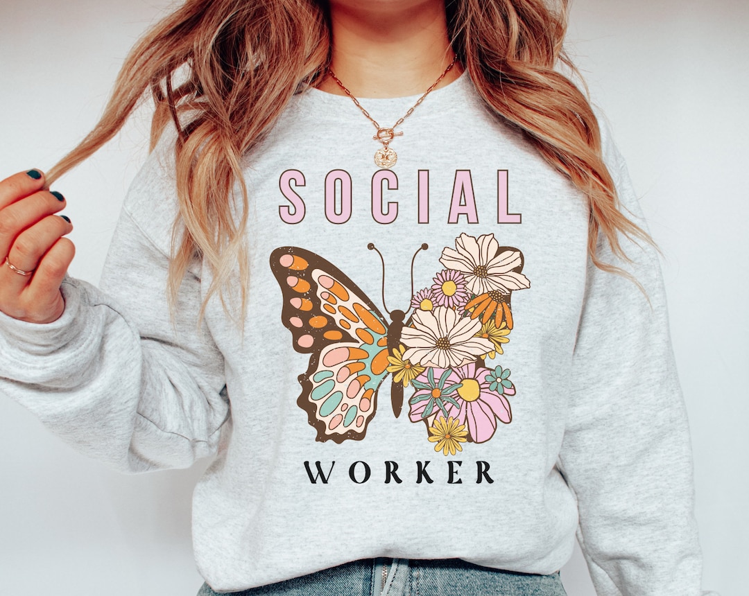 Social Work Sweatshirt Social Worker Shirt Social Worker Gift School ...