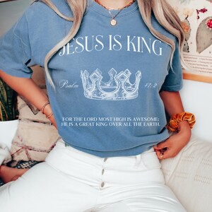 Jesus is King Shirt Jesus is King Tshirt Christian Merch Bible Verse ...