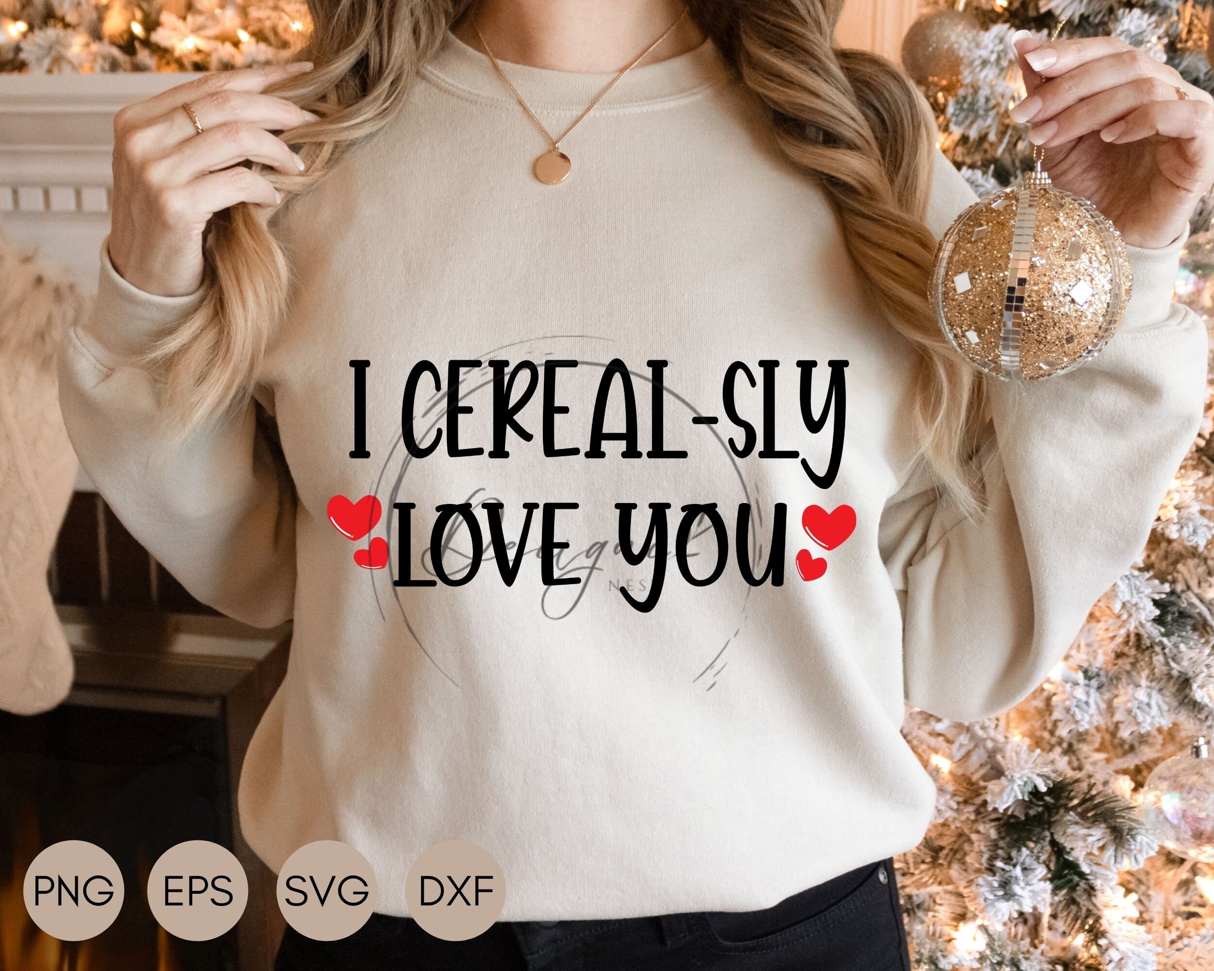 I Cereal-sly Love You SVG I Cerealsly Love You Cereal - Etsy