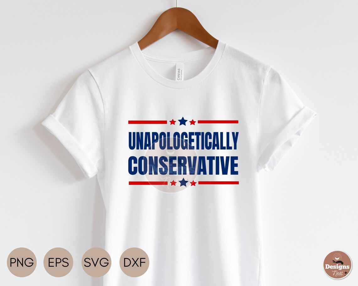 Unapologetically Conservative SVG PNG JPG Conservative - Etsy
