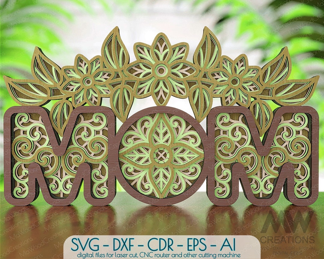 Mom Multilayer Mandala Laser Cut File, Mom Mandala SVG Dxf, Cricut Svg ...