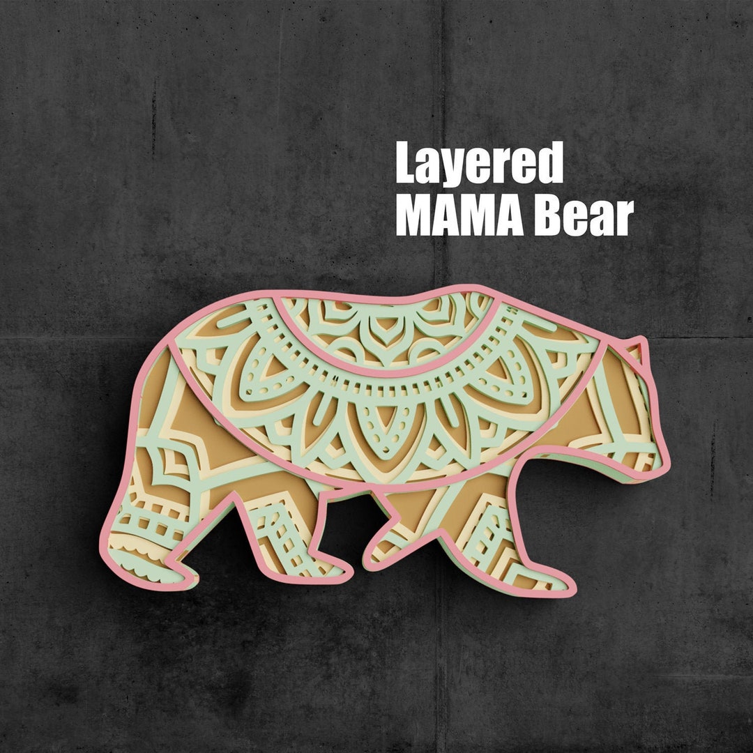 3D Mama Bear SVG DXF Files Mothers Day Svg 3D Mandala Svg Layered ...