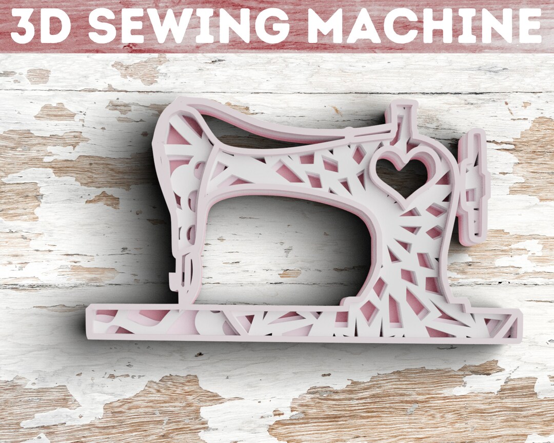 3D Sewing Machine SVG DXF 4 Layer Crafting Svg 3D Shadow Box Svg ...