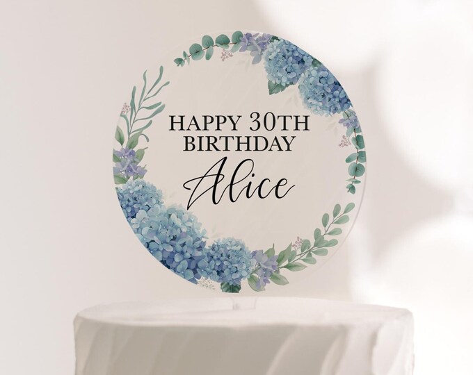 Blue Flower Hydrangea Acrylic Birthday Cake Topper | Personalised ...