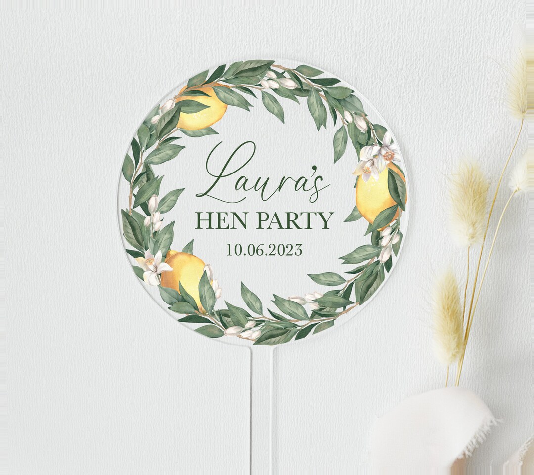Lemon Themed Hen Party Acrylic Cake Topper | Personalised Hen Do Bridal ...