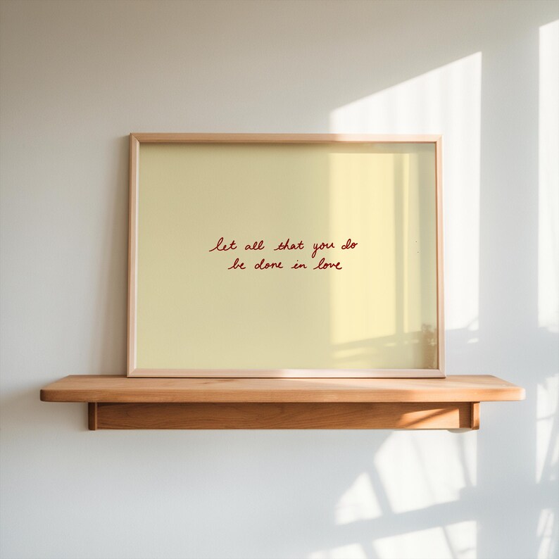 Let All That You Do in Love Print, Minimalist Christian Wall Art ...