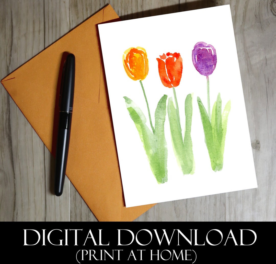 Printable Card, Watercolor Tulips, Spring Flowers, Card Download ...