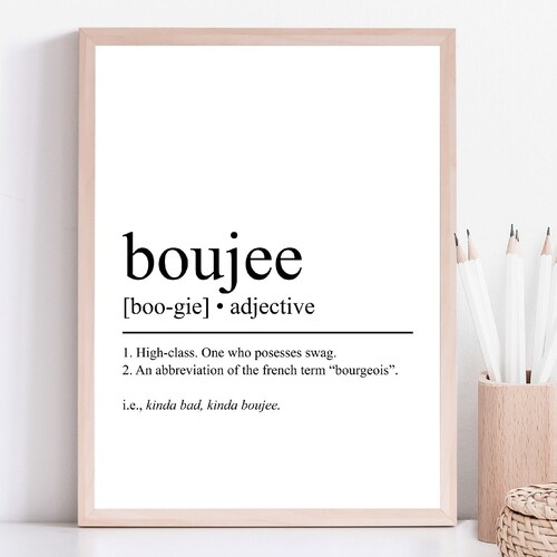 Boujee Definition Print Typography Print Funny Print Home - Etsy