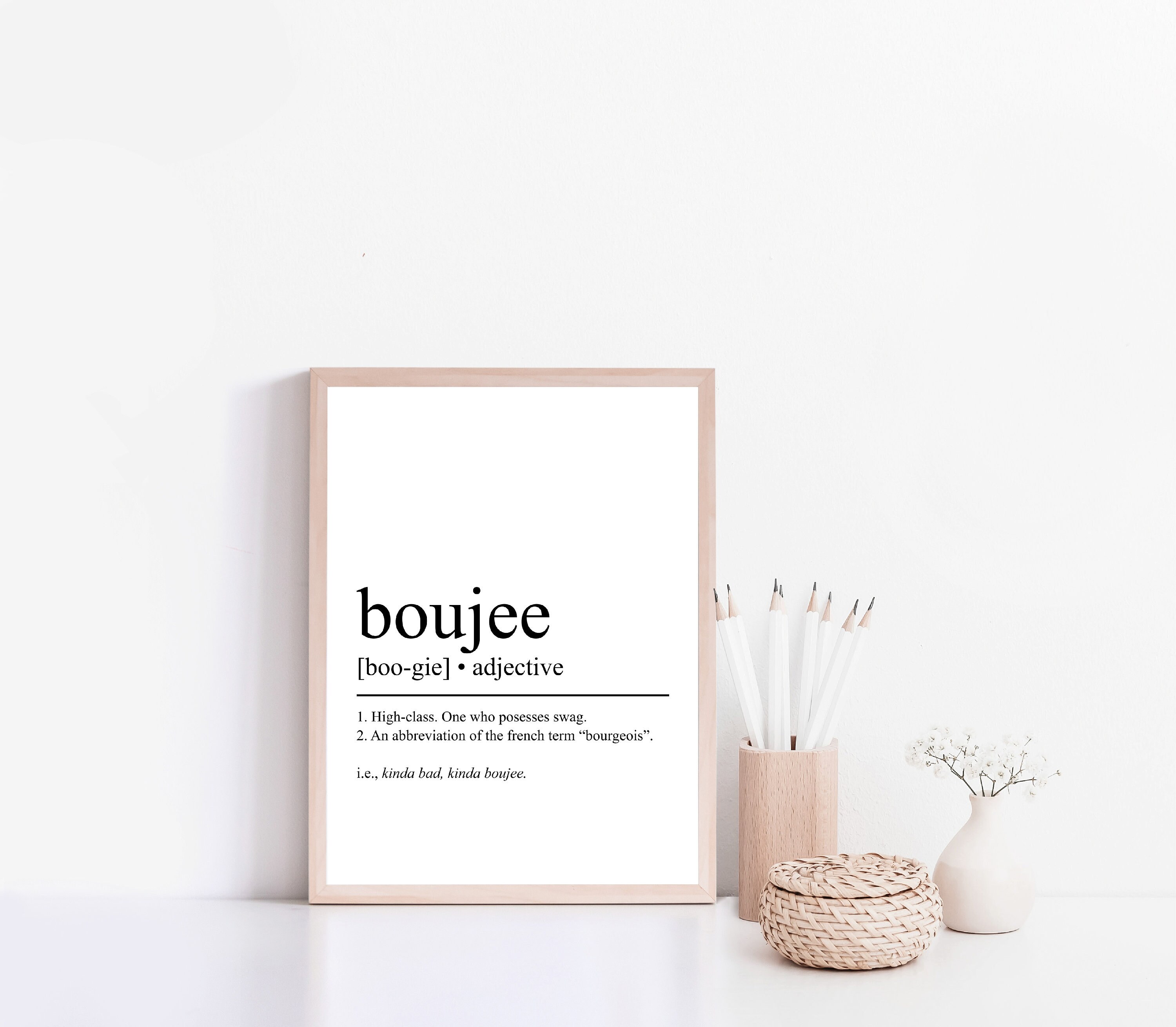 Boujee Definition Print, Typography Print, Funny Print, Home Print ...