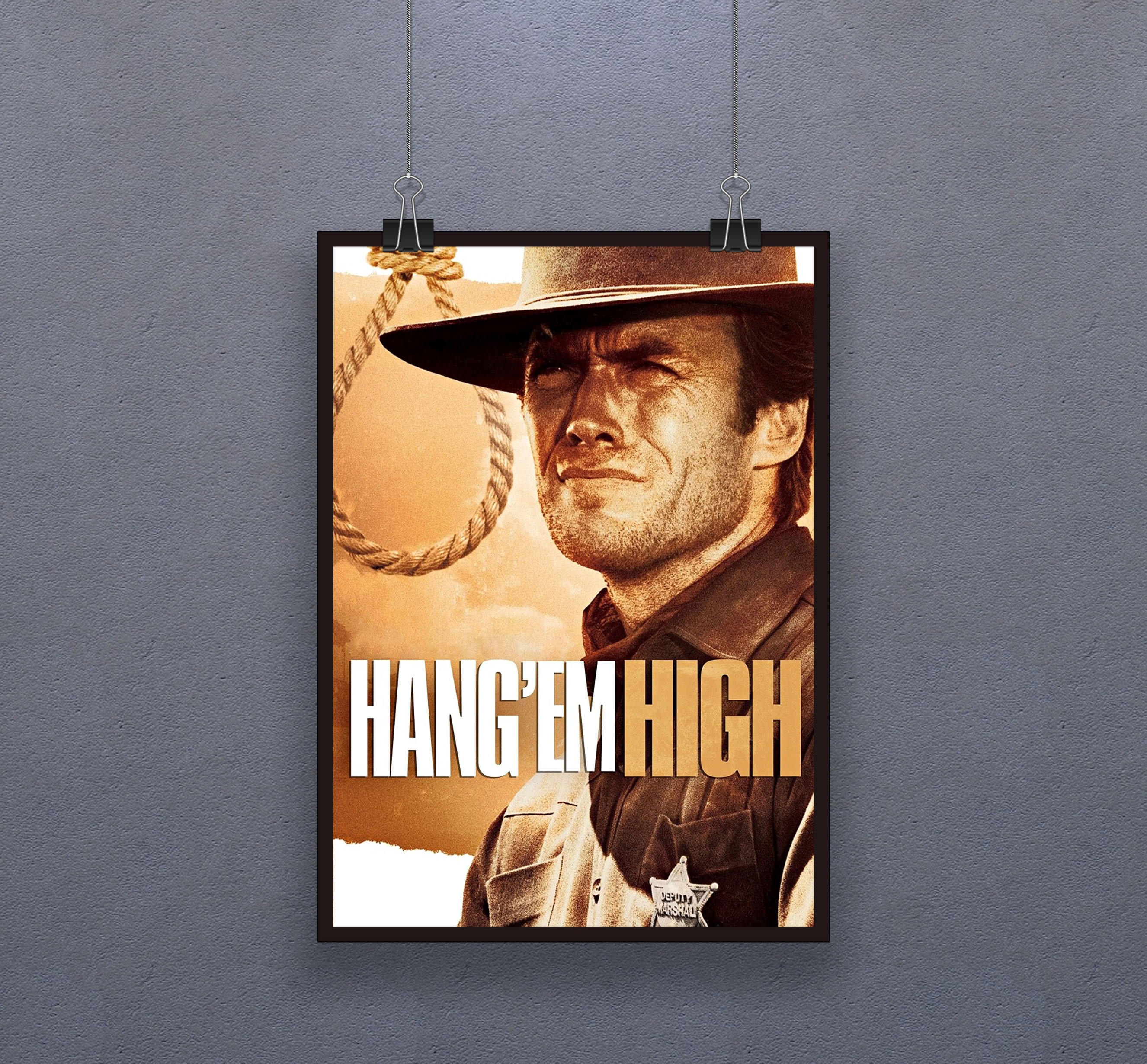 Hang 'Em High (1968) Poster American DeLuxe Color revisionista película ...