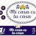 Mi Casa Es Tu Casa Svg, Tile Svg, Placa Talavera Svg, Ceramic Mexican ...