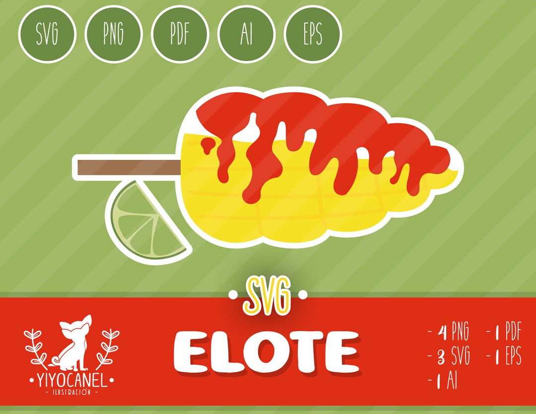 Mexican Elote Svg, Elote Svg File for Cricut, Cinco De Mayo Svg, Elote ...