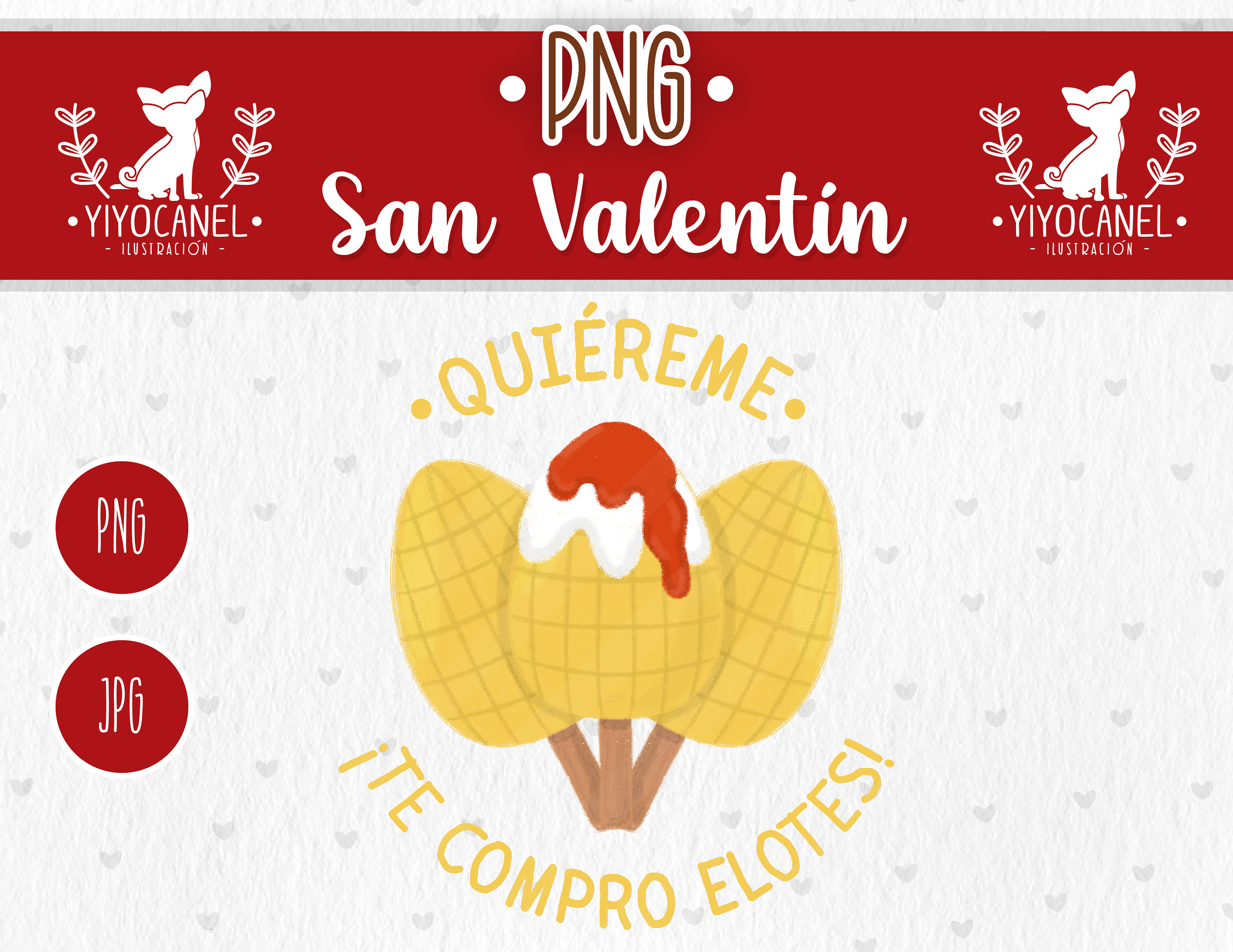 Quiéreme Te Compro Elotes Png, Mexican Quotes Png, Valentine ...