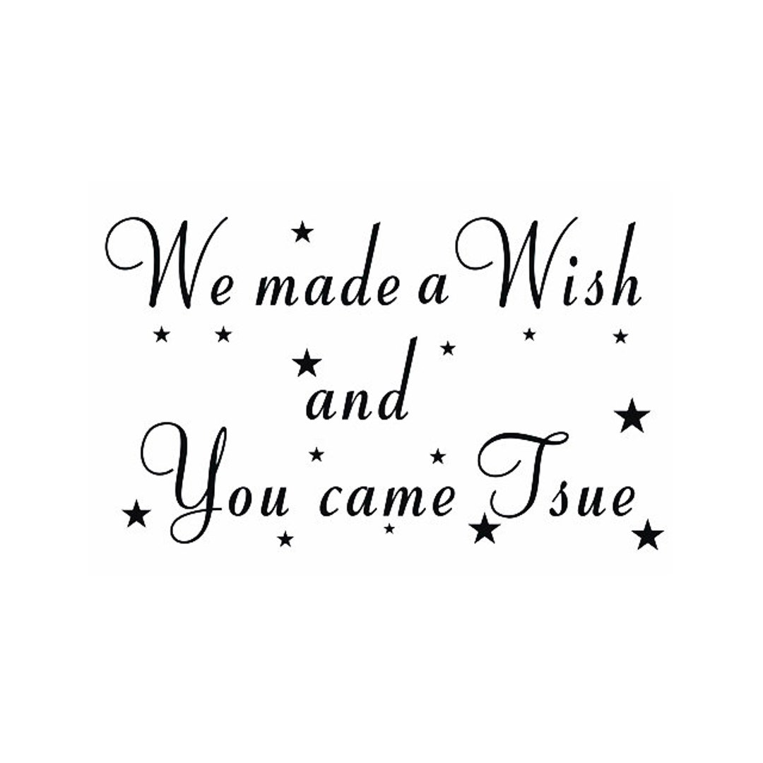 We Made a Wish Wall Sticker Home Decoration Interior Design Sticker4you ...
