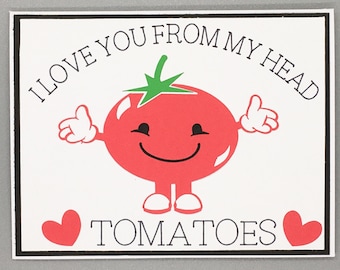 I Love You From My Head Tomatoes Greeting Card by Tiny Gang - Etsy