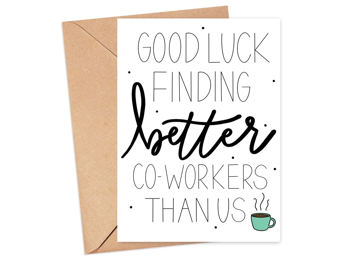 Congrats New Job Card Good Luck Finding Better Co-workers - Etsy