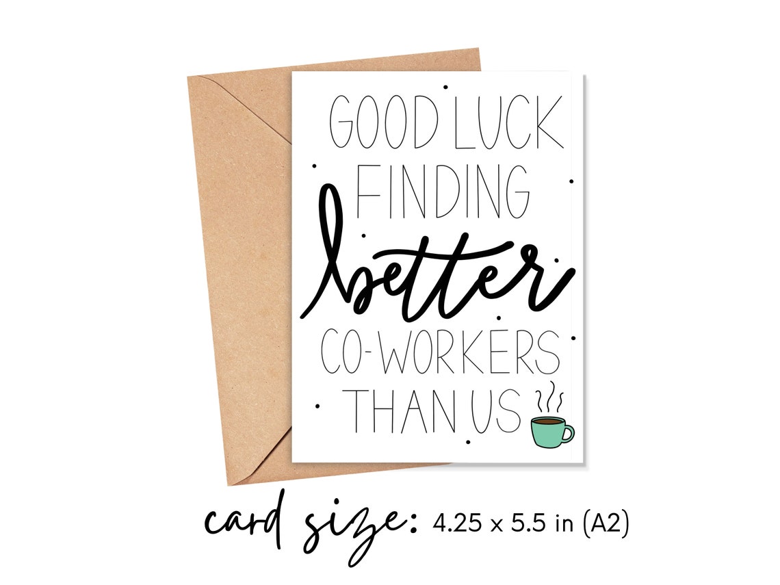 Congrats New Job Card Good Luck Finding Better Co-workers - Etsy