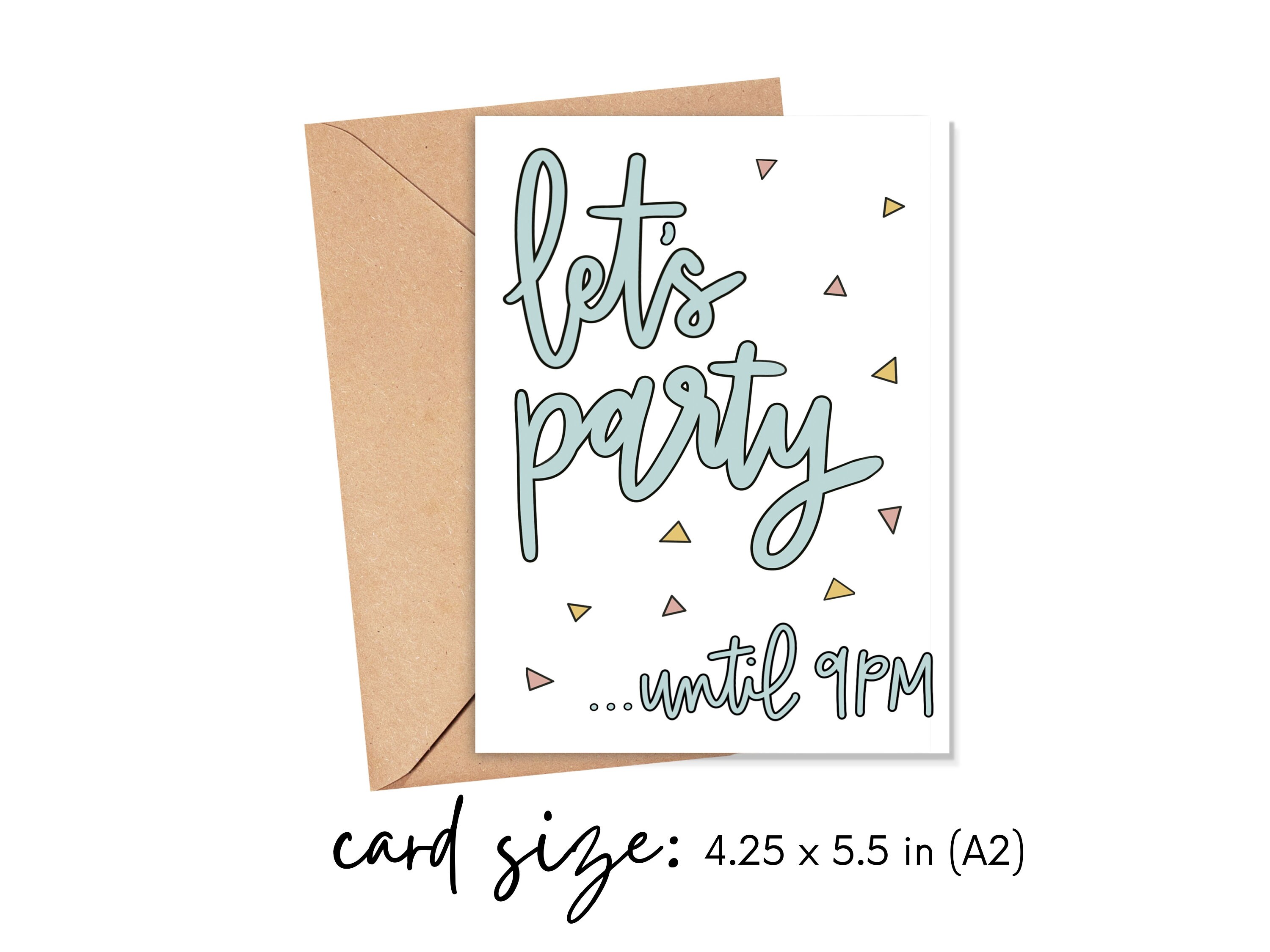 Funny Birthday Card Let's Party Until 9PM Card Getting - Etsy