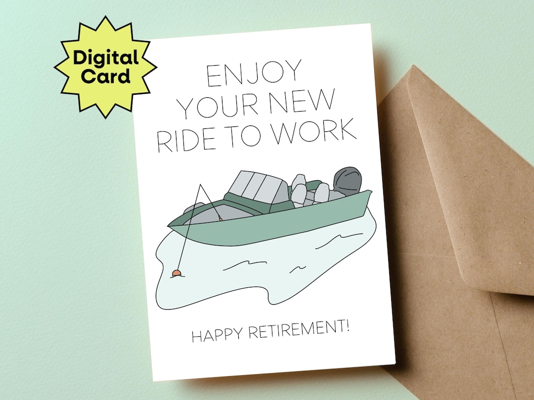 Printable Happy Retirement Card for Fisherman, Enjoy Your New Ride to ...