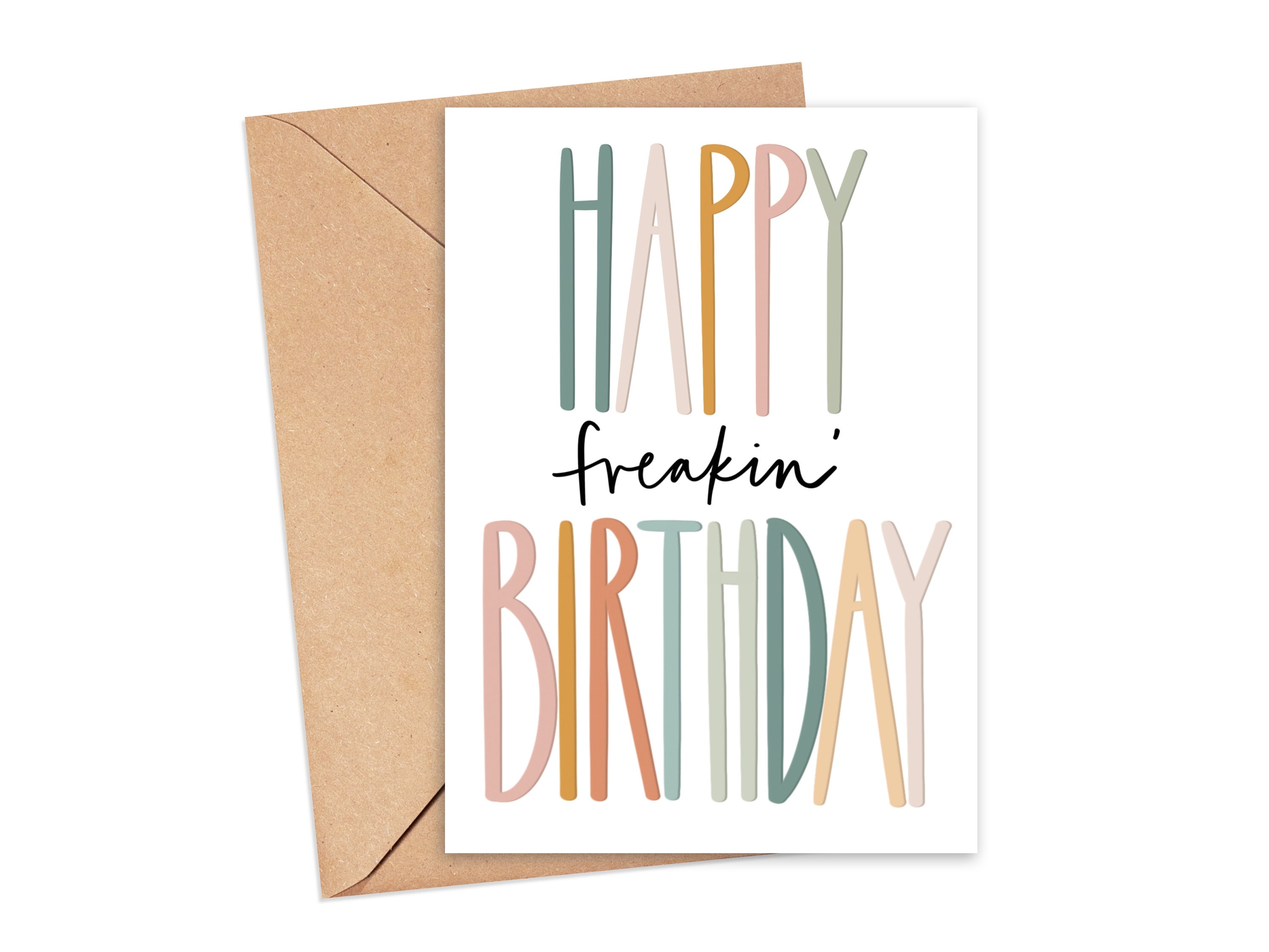 Happy Freakin Birthday Card Cute Birthday Card Card for - Etsy
