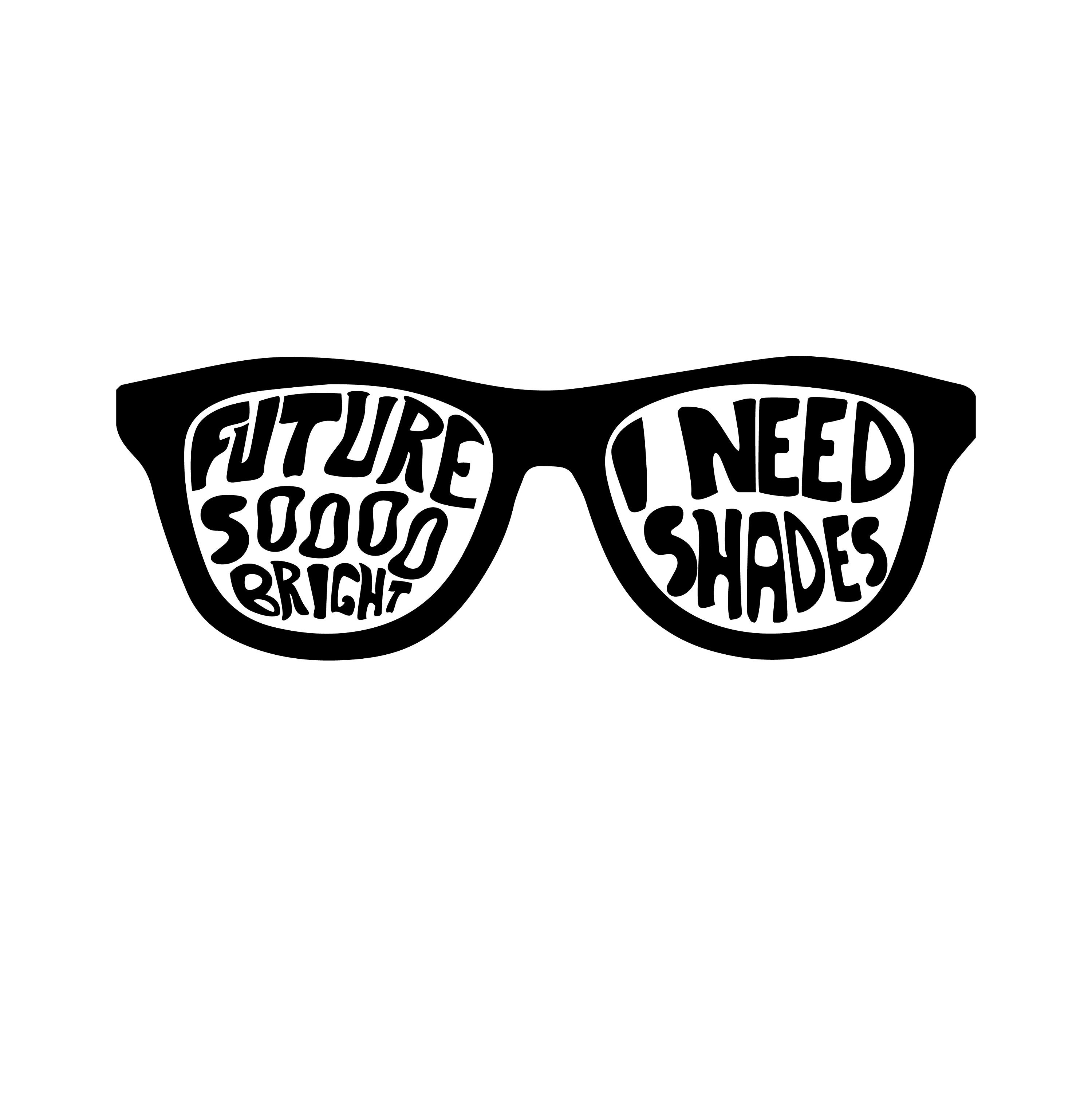Future so Bright I Need Shades SVG - Etsy