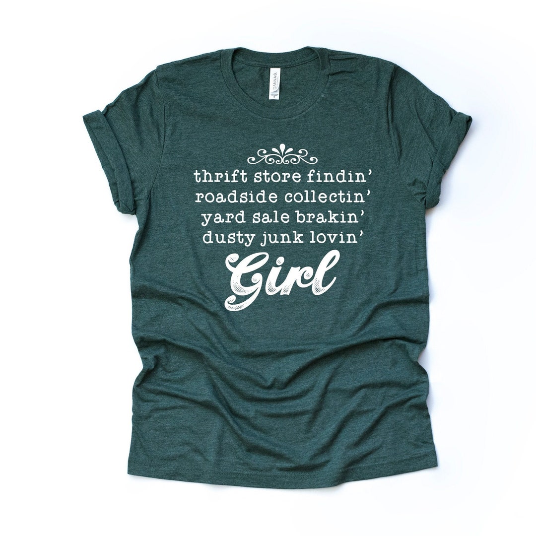 Thrift Store Girl T-shirt: Junk Lovin' Design - Etsy