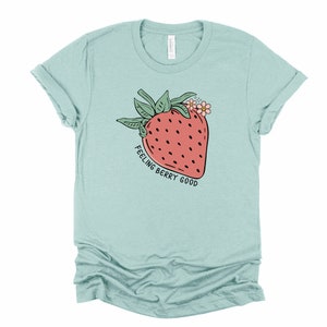 Strawberry Tee, Cute Feeling Berry Good, Cute Strawberry Design on ...