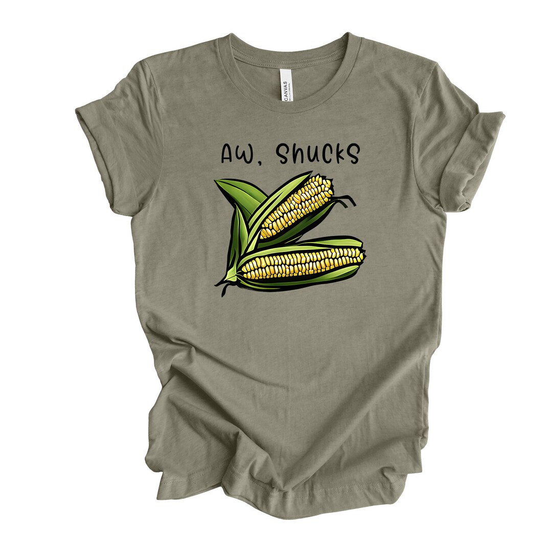 Aw Shucks Corn Tee: Funny Fall Harvest Gardening Shirt - Etsy
