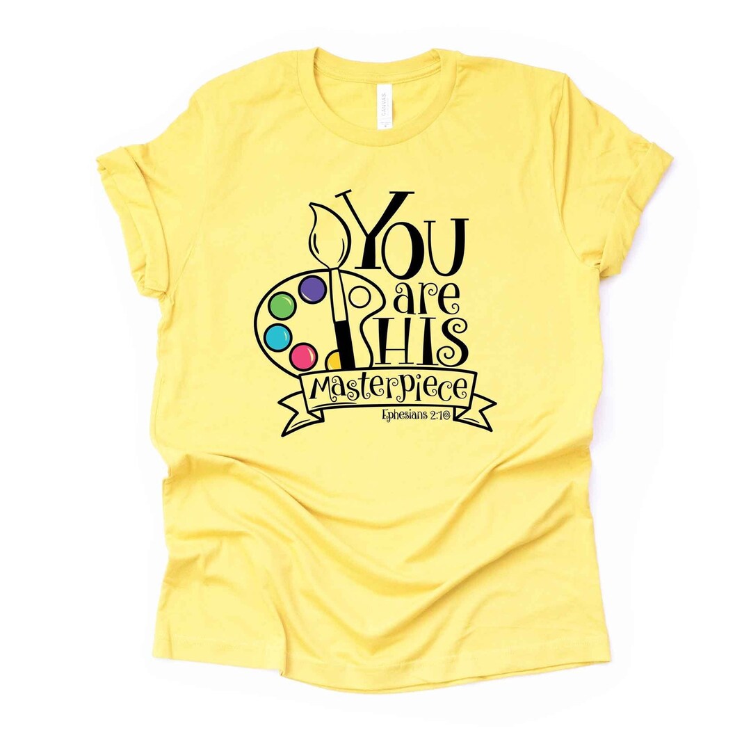Christian Tee, You Are His Masterpiece, Ephesicans 2 Design, Premium ...