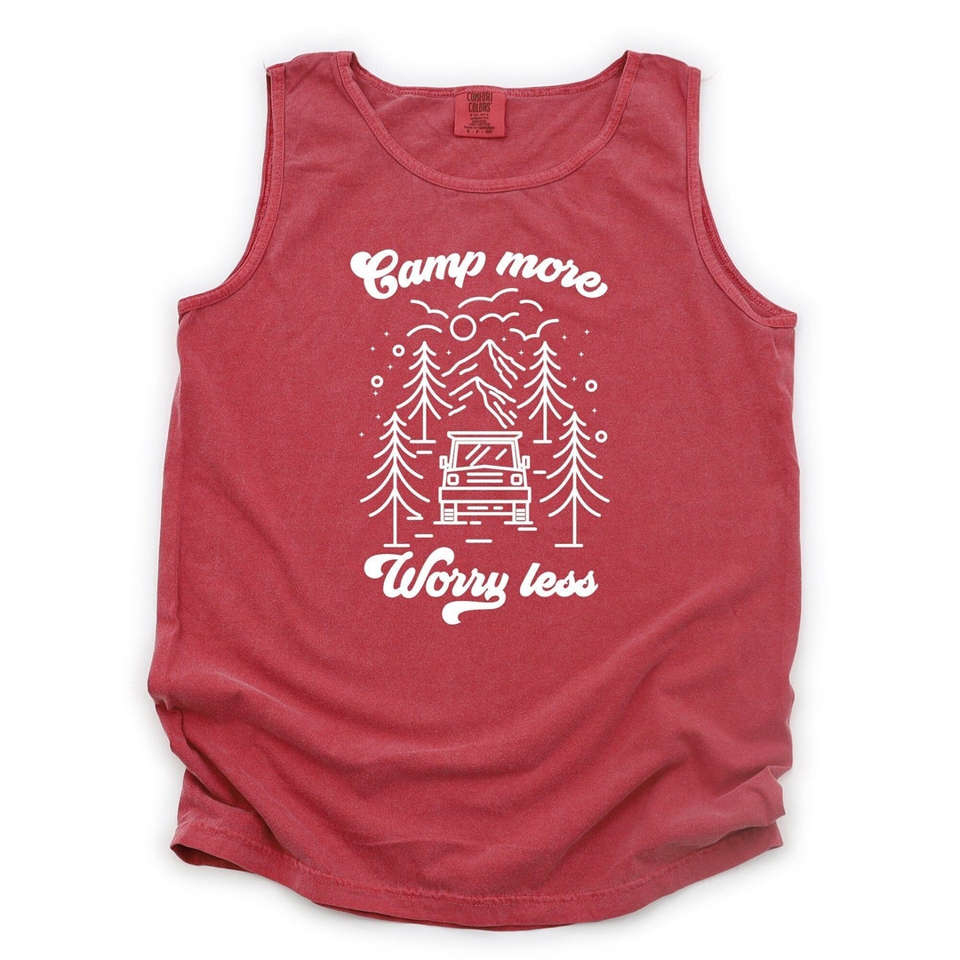 Camping Tank Top, Cute Camp More, Worry Less, Camp Time Tank, Simple ...