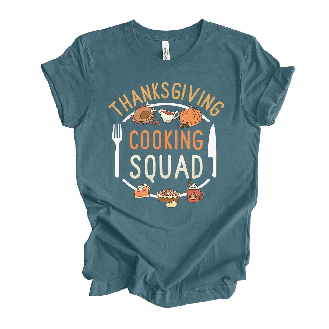 Thanksgiving Group Tees, Thanksgiving Cooking Squad, Group Tee for ...
