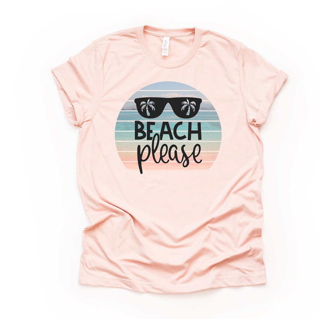 Summer Beach Tee, Retro Beach Sunglasses Tee, Beach Please Design on ...