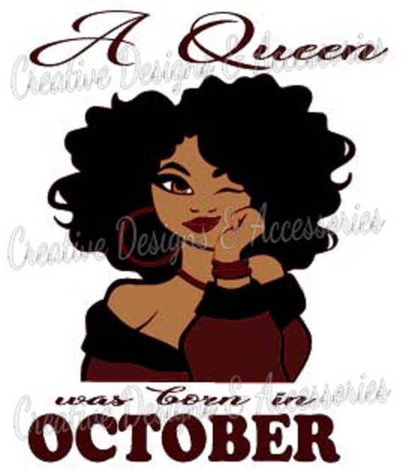 October Queen Birthday Svg October Birthday Svg Queen - Etsy