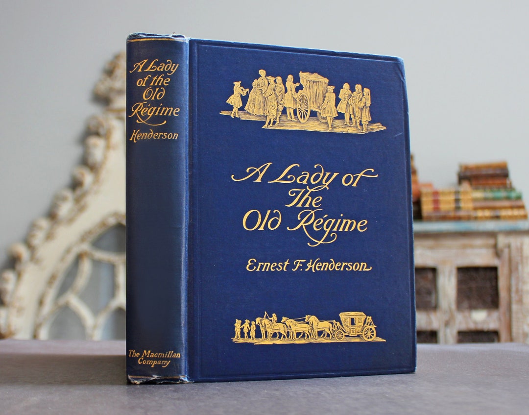 A Lady of the Old Regime 1909 *illustrated* Antique Edwardian Old Book ...