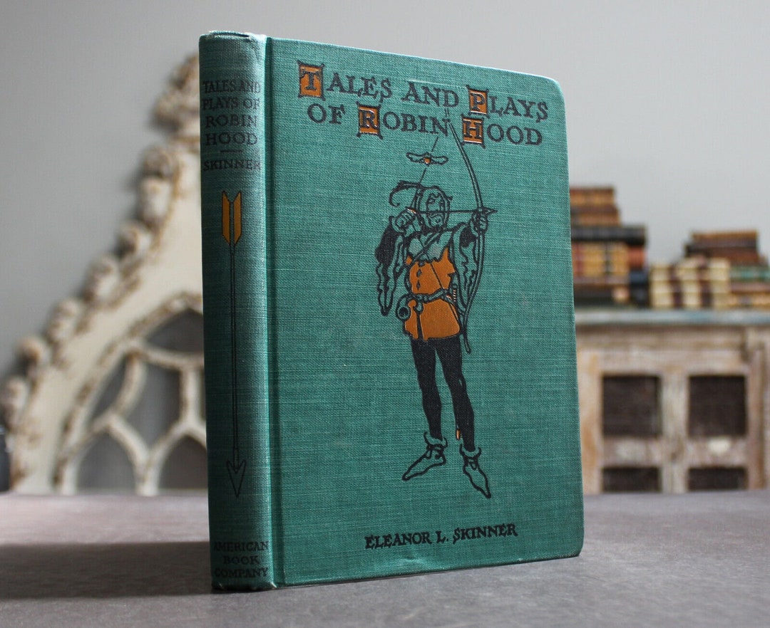 Tales of Robin Hood 1915 Illustrated Antique Edwardian Old Book ...