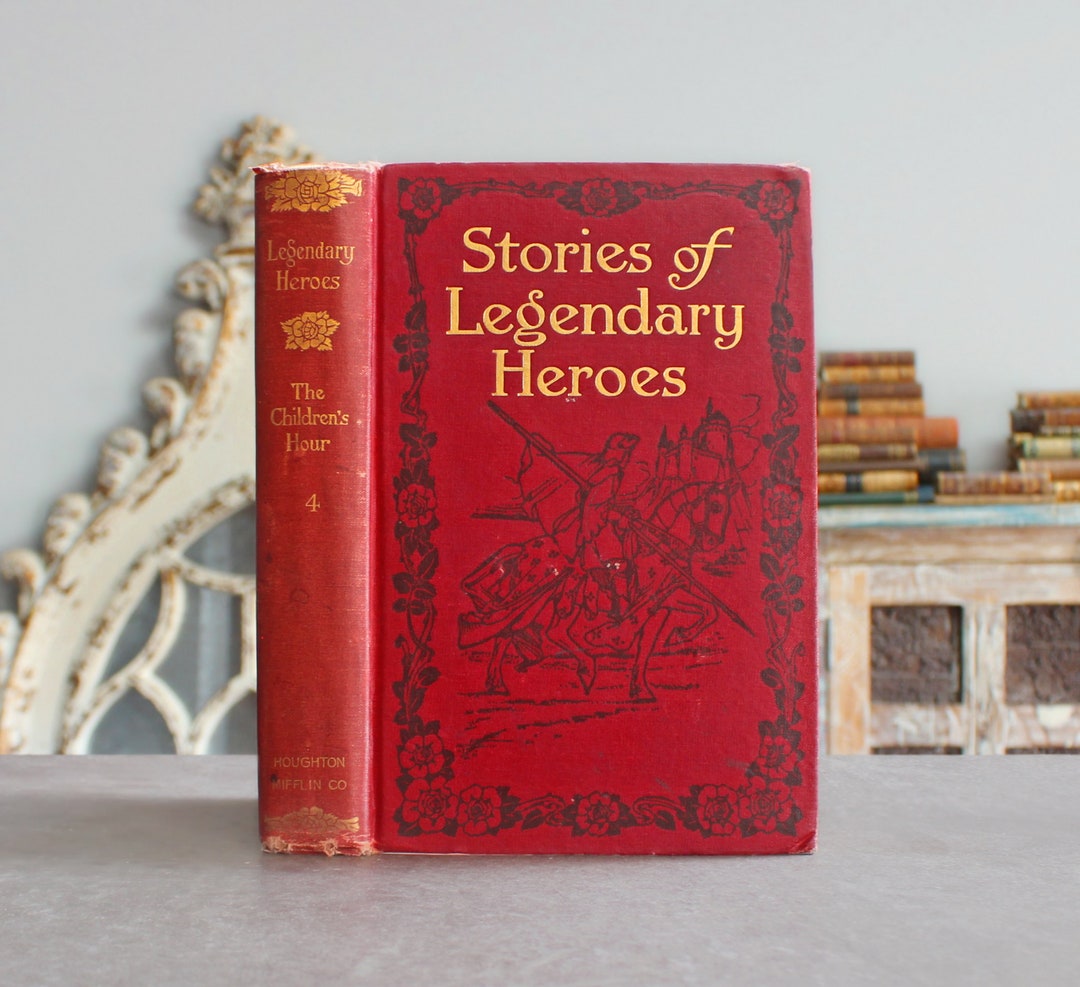 Legendary Heroes 1907 Illustrated Antique Edwardian Old Book Myth- King ...