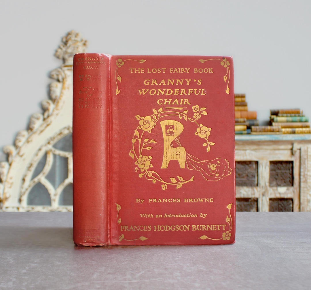 Granny's Wonderful Chair 1905 Illustrated Rare Antique Edwardian Old ...