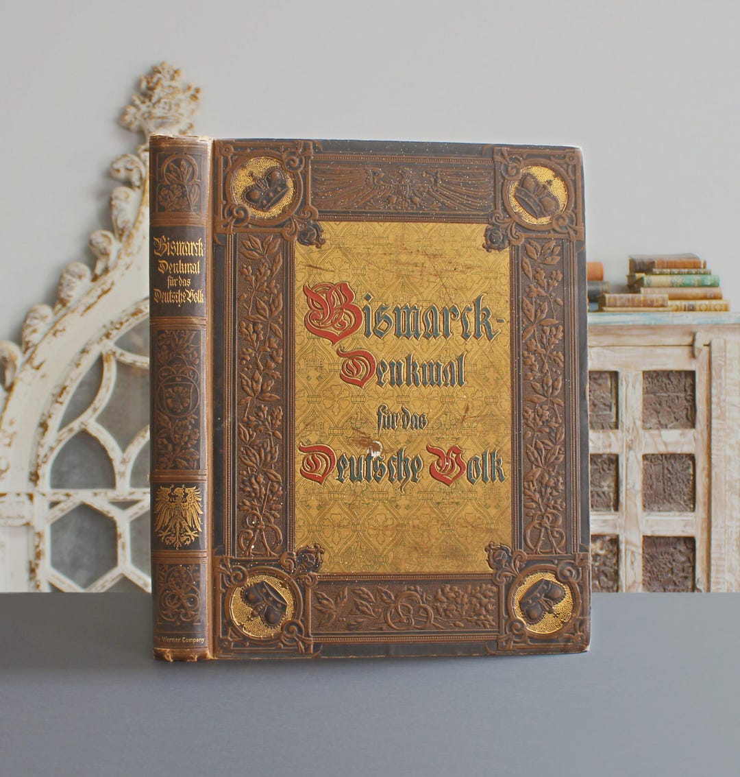 Homage to Otto Von Bismarck 1895 *richly Illustrated* Rare Antique ...