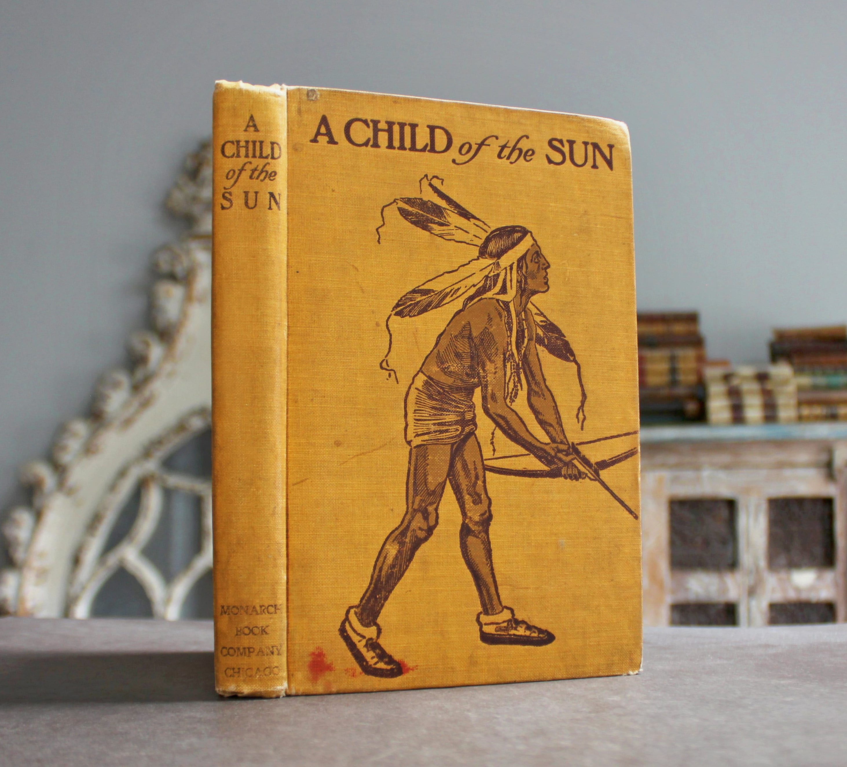 A Child of the Sun 1908 Illustrated 1st Ed. Rare Antique Old Book Fairy ...