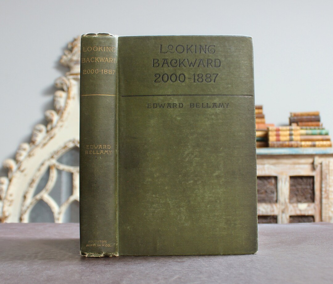 Looking Backward 1890 Antique Victorian Old Book Historical Fantasy ...