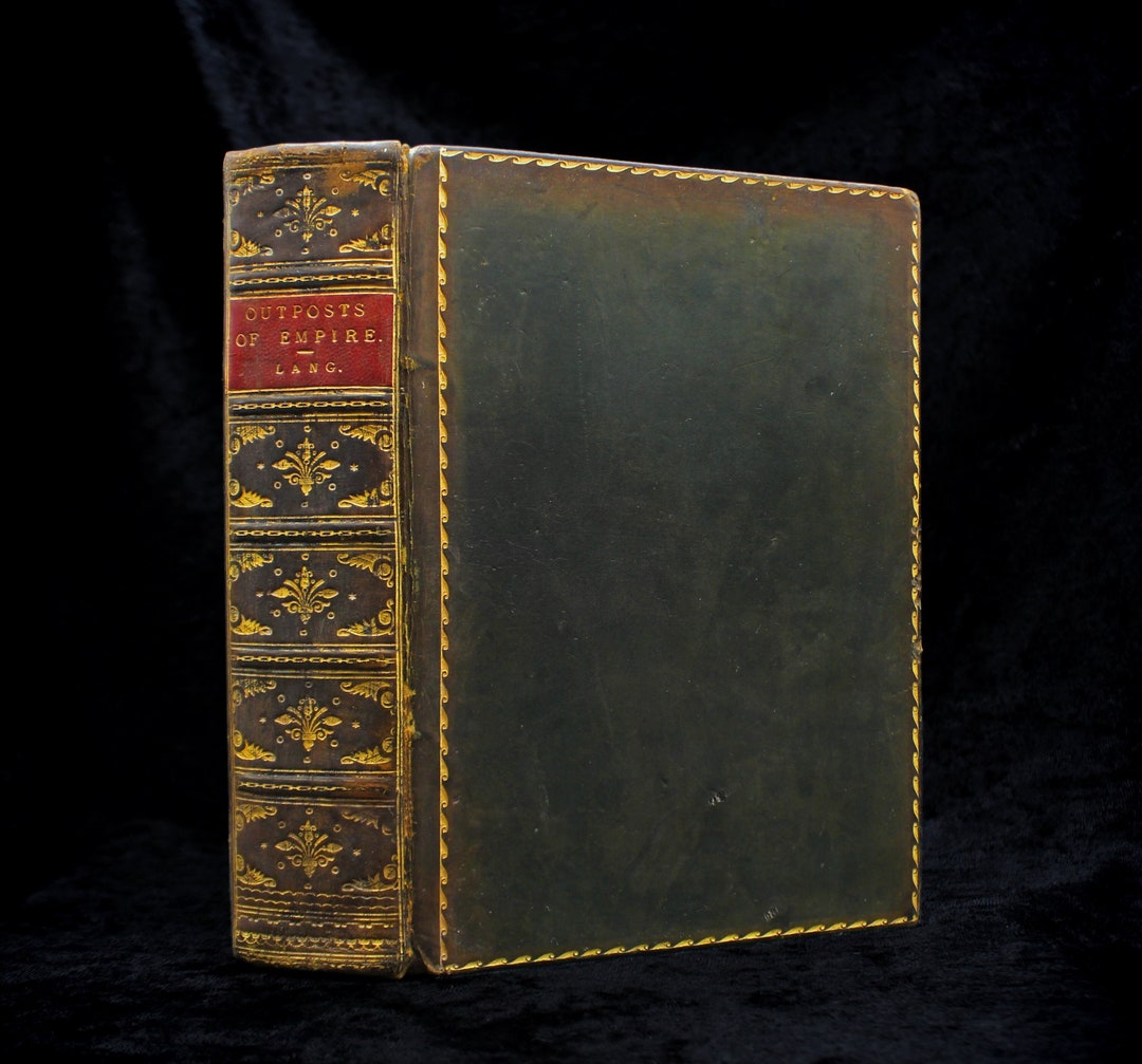 Outposts of Empire 1908 Illustrated Rare Antique Edwardian Old Book ...
