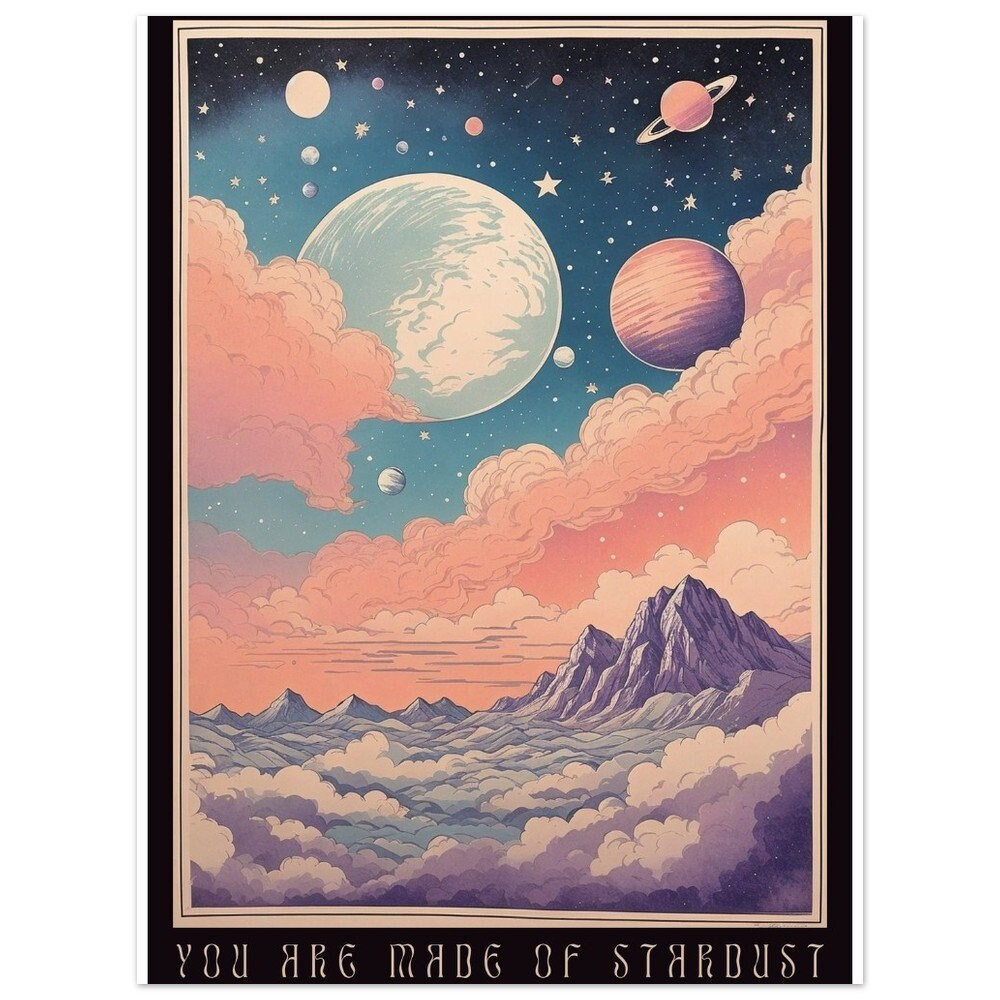You Are Made of Stardust Cosmic Space Energy Dreamscape Boho Art ...