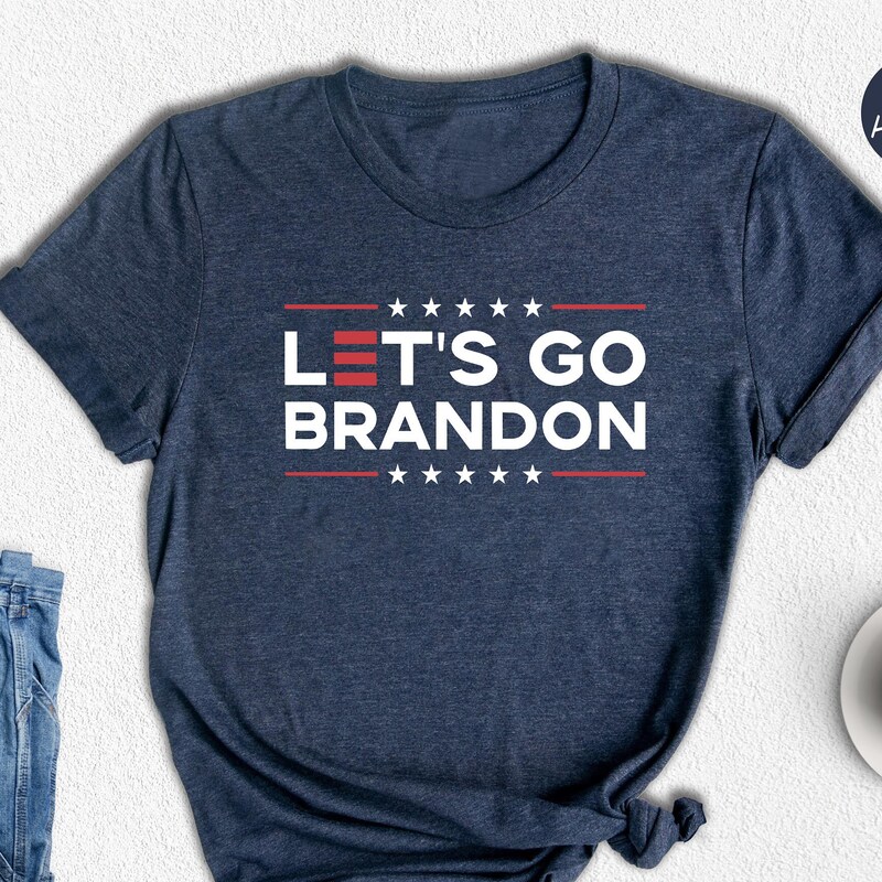 Lets Go Brandon Shirt - Etsy