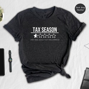 Accountant Shirt, Tax Season Shirt, Cpa Shirt, Tax Helper Shirt ...