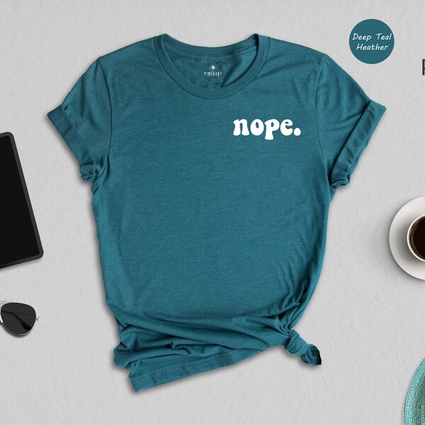 T Shirt Nope - Etsy